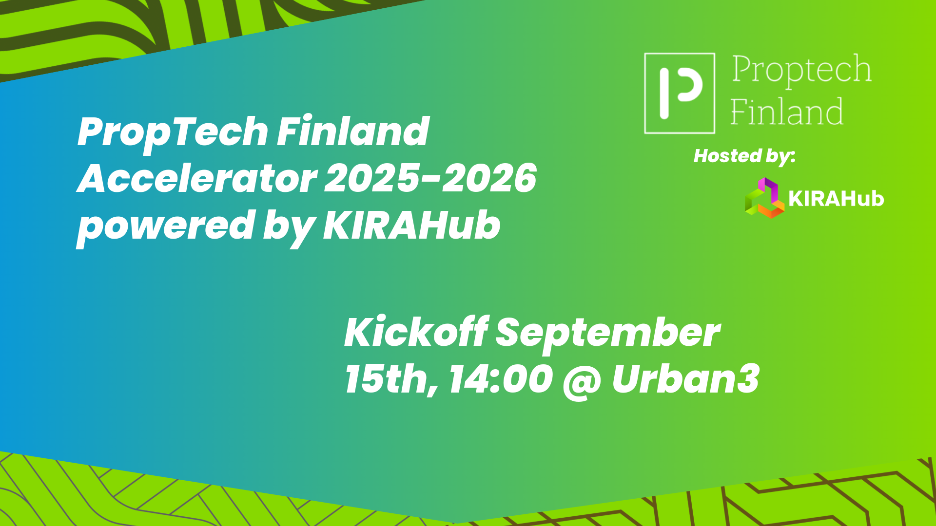 Proptech Finland Accelerator 2025-2026 Powered by KIRAHub - KIRAHub